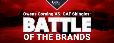 Owens Corning vs. GAF Shingles: Battle of the Brands - Gouge Quality ...